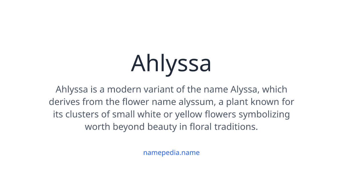 Ahlyssa Meaning, Origin, Nicknames & Popularity | Namepedia