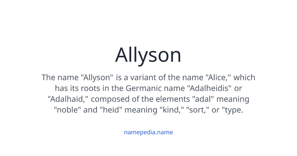 Allyson Meaning, Origin, Nicknames & Popularity | Namepedia