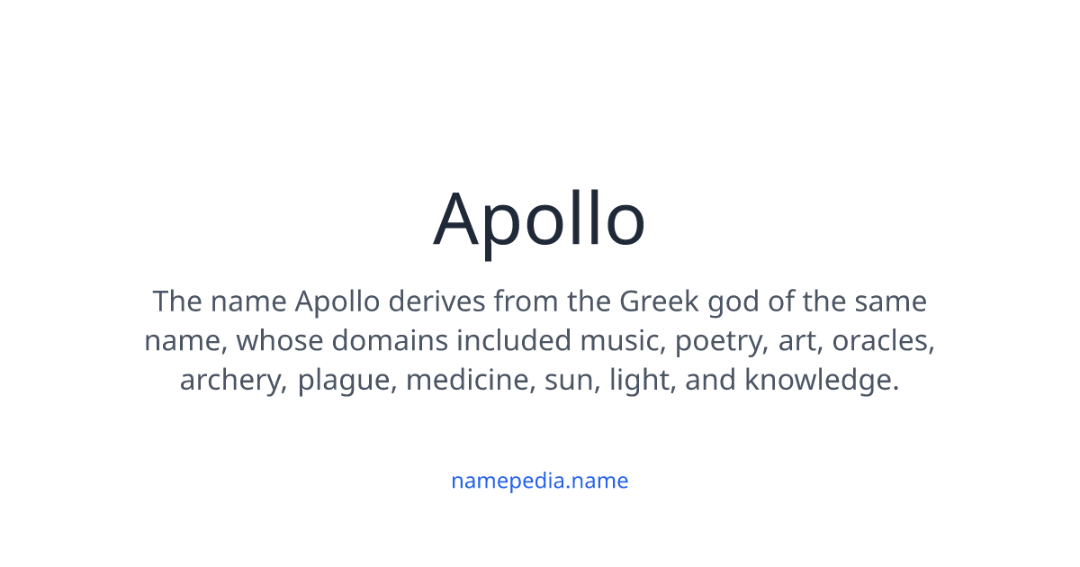 Apollo - Meaning, Nicknames, Origins and More | Namepedia