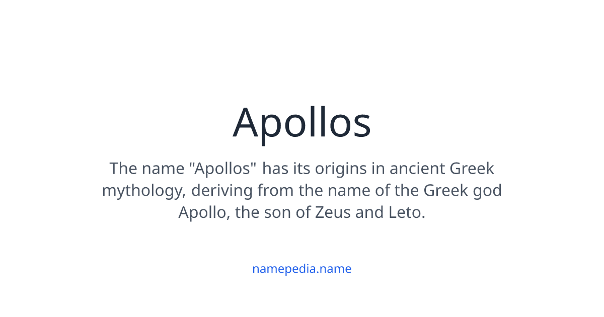 Apollos Meaning Origin Nicknames Popularity Namepedia