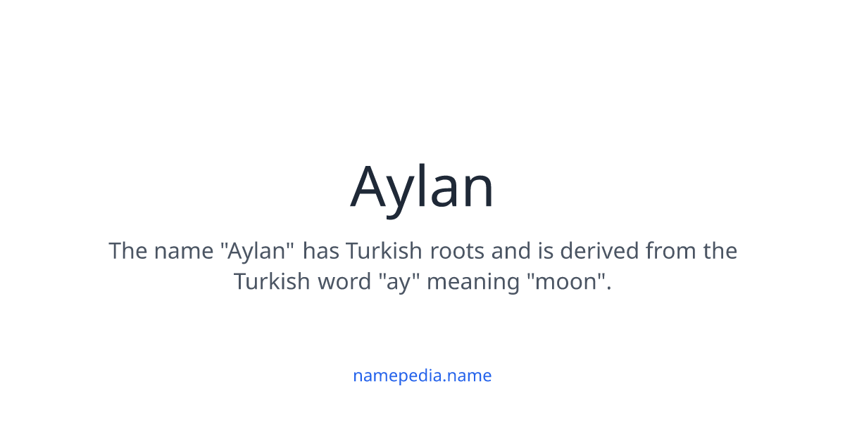 Aylan Meaning, Origin, Nicknames & Popularity | Namepedia