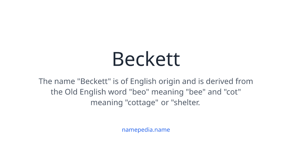 Beckett - Meaning, Nicknames, Origins and More | Namepedia