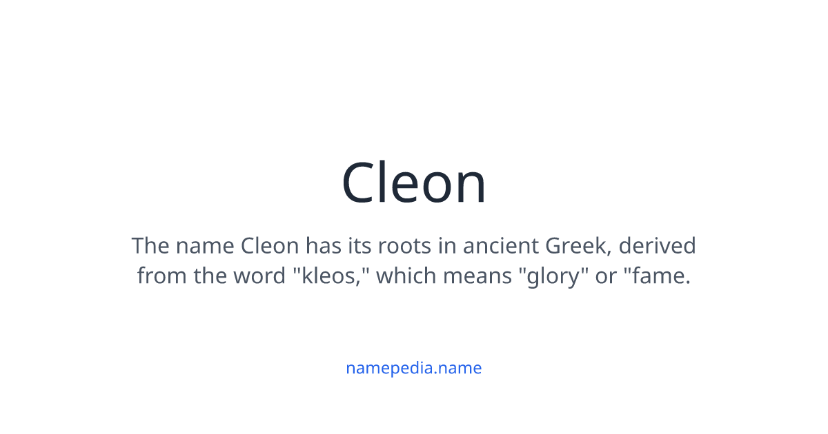 Cleon - Meaning, Nicknames, Origins and More | Namepedia