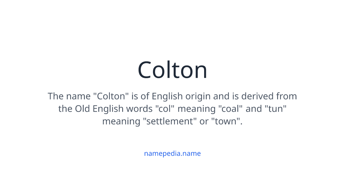 Colton - Meaning, Nicknames, Origins and More | Namepedia