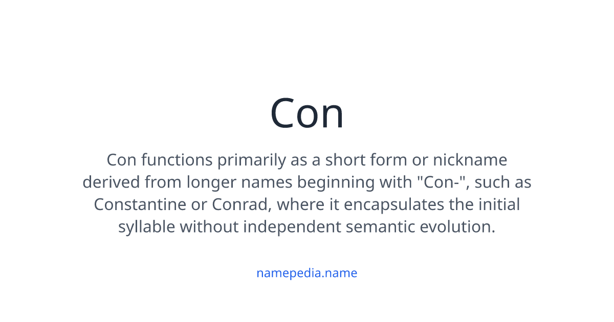 Con Meaning, Origin, Nicknames & Popularity | Namepedia