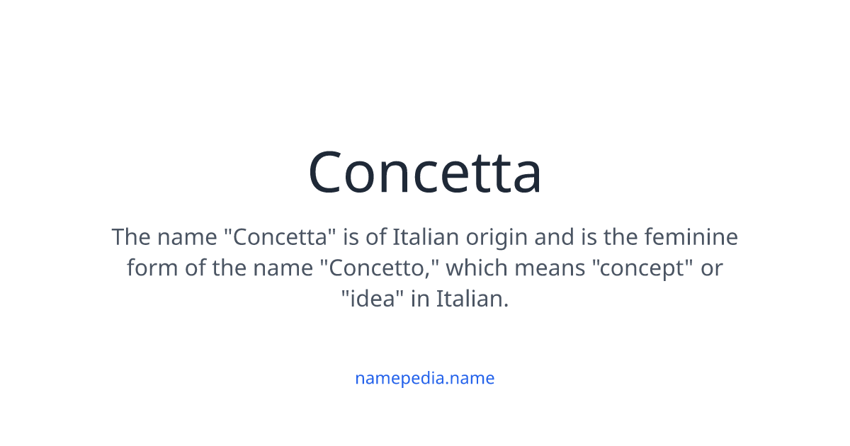 Concetta Meaning, Origin, Nicknames & Popularity | Namepedia