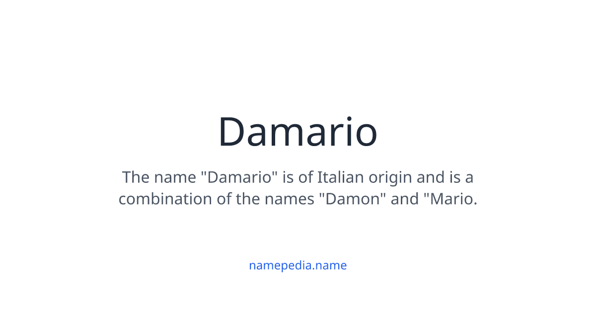 Damario Meaning, Origin, Nicknames & Popularity | Namepedia