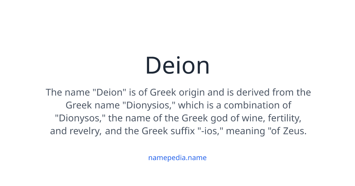 Deion - Meaning, Nicknames, Origins and More | Namepedia