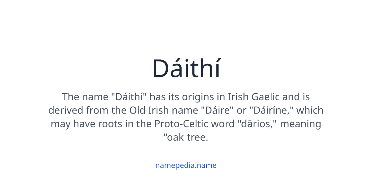 Dáithí Meaning, Origin, Nicknames & Popularity | Namepedia