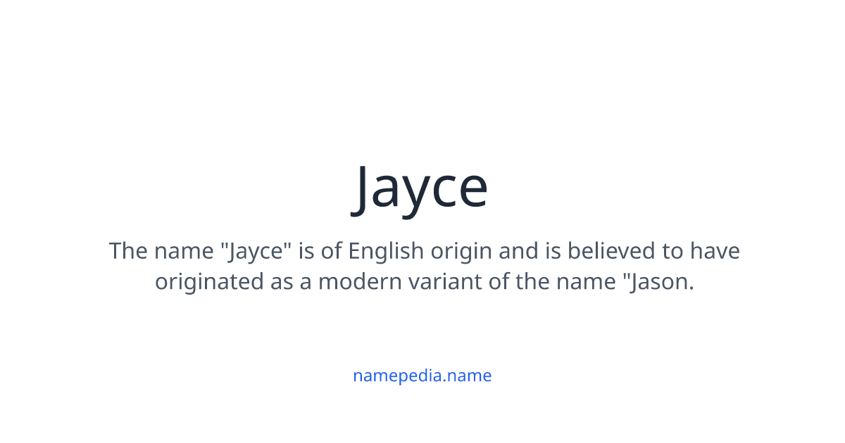 Jayce - Meaning, Nicknames, Origins and More | Namepedia
