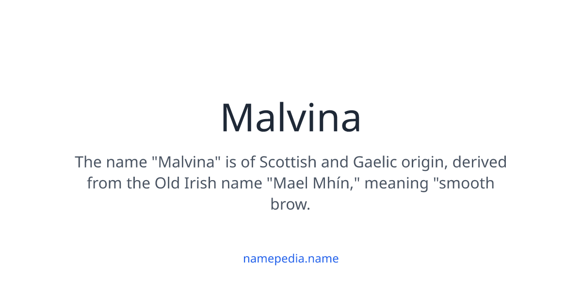 Malvina Meaning, Origin, Nicknames & Popularity | Namepedia