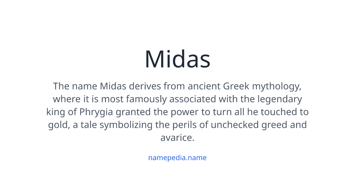 Midas Meaning, Origin, Nicknames & Popularity | Namepedia