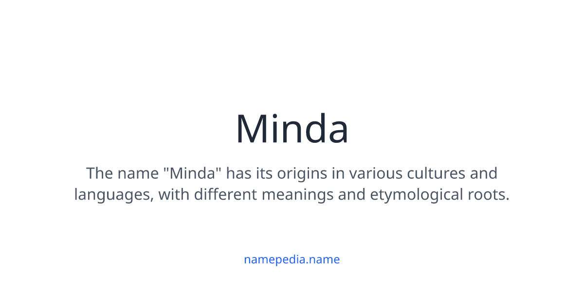 Minda - Meaning, Nicknames, Origins and More | Namepedia