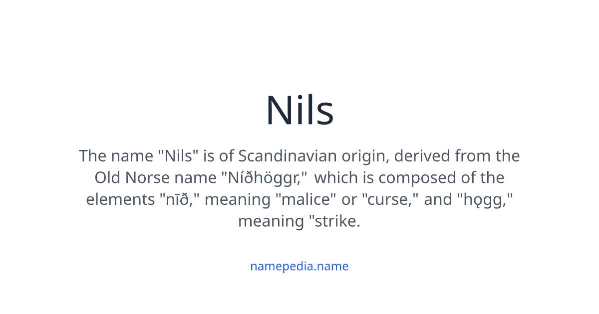 Nils - Meaning, Nicknames, Origins and More | Namepedia