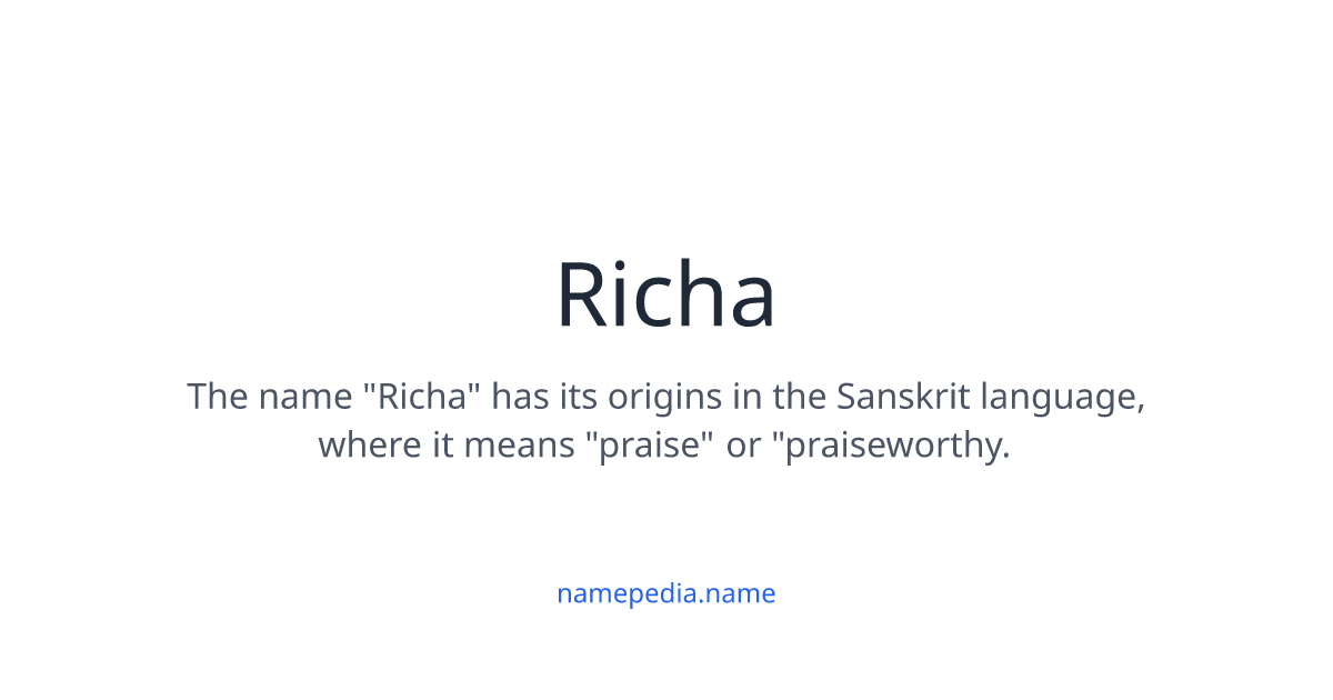 Richa - Meaning, Nicknames, Origins and More | Namepedia