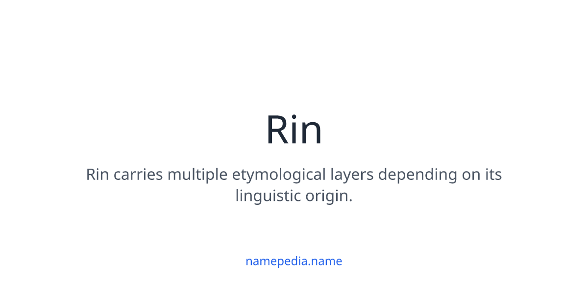 Rin Meaning, Origin, Nicknames & Popularity | Namepedia