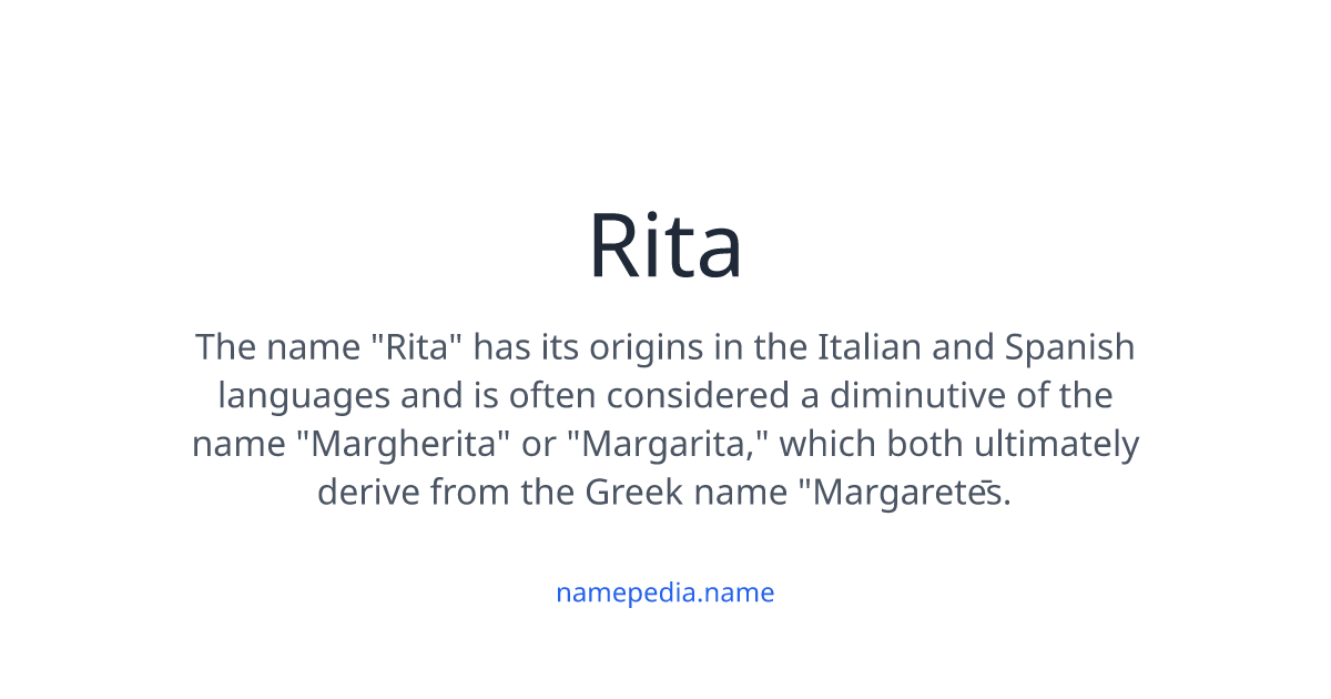 Rita Meaning, Origin, Nicknames & Popularity | Namepedia