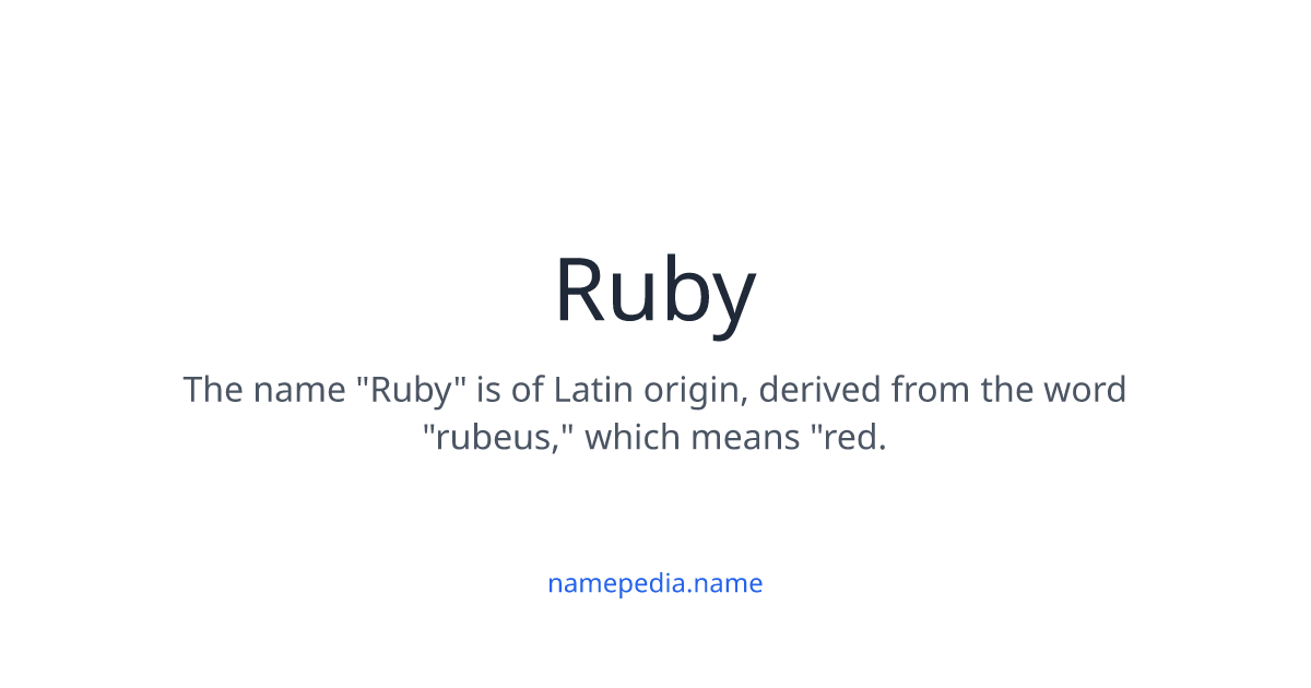 Ruby - Meaning, Nicknames, Origins and More | Namepedia