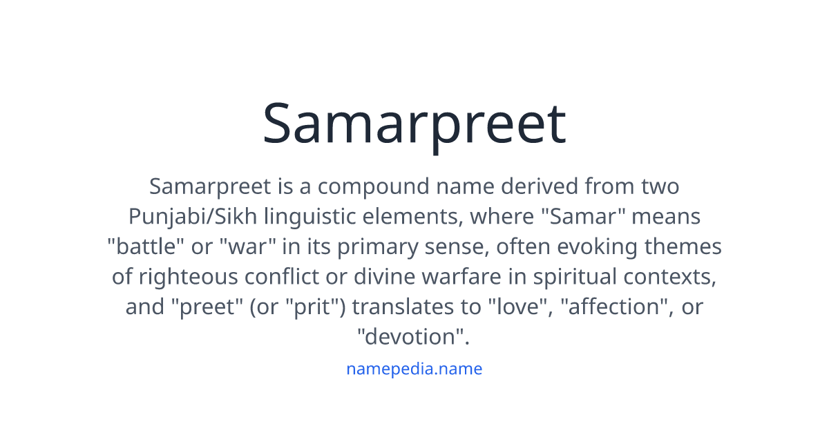 Samarpreet Meaning, Origin, Nicknames & Popularity | Namepedia