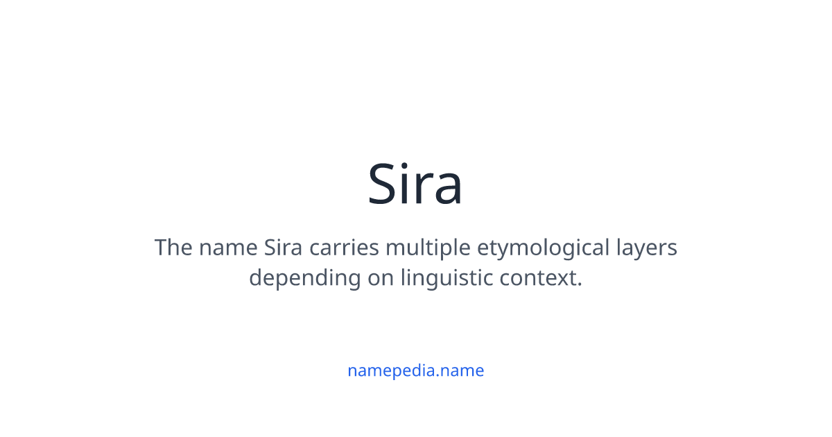 Sira Meaning, Origin, Nicknames & Popularity | Namepedia