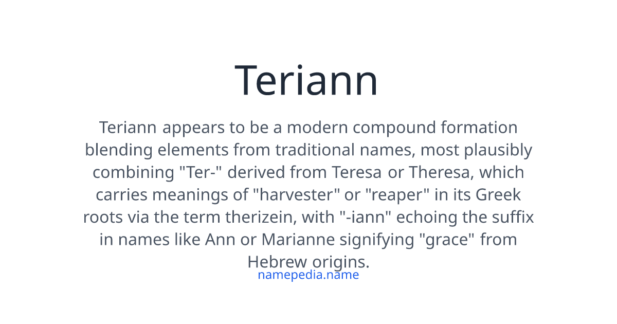Teriann Meaning, Origin, Nicknames & Popularity | Namepedia