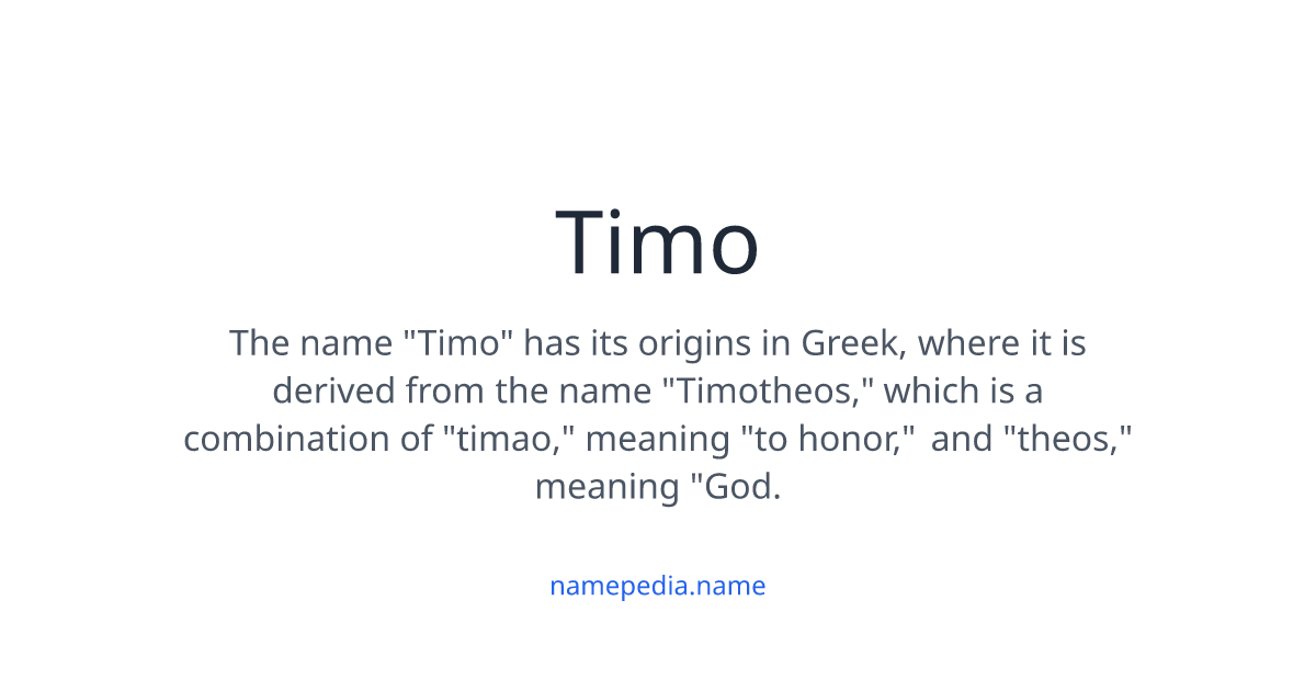 Timo - Meaning, Nicknames, Origins and More | Namepedia
