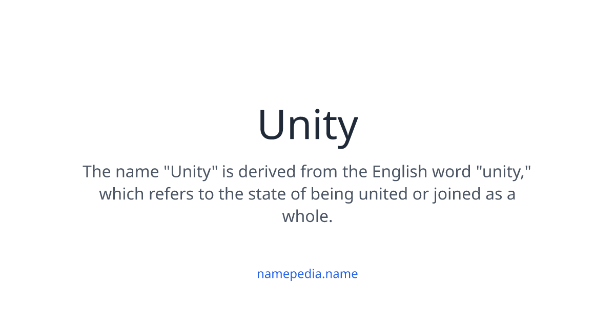 Unity - Meaning, Nicknames, Origins and More | Namepedia