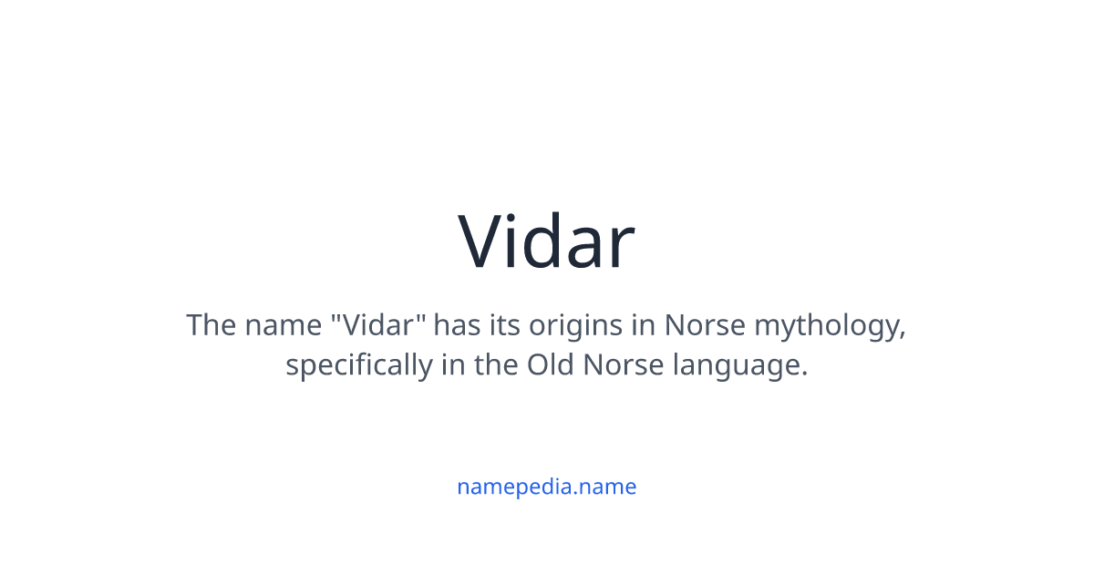 Vidar - Meaning, Nicknames, Origins and More | Namepedia