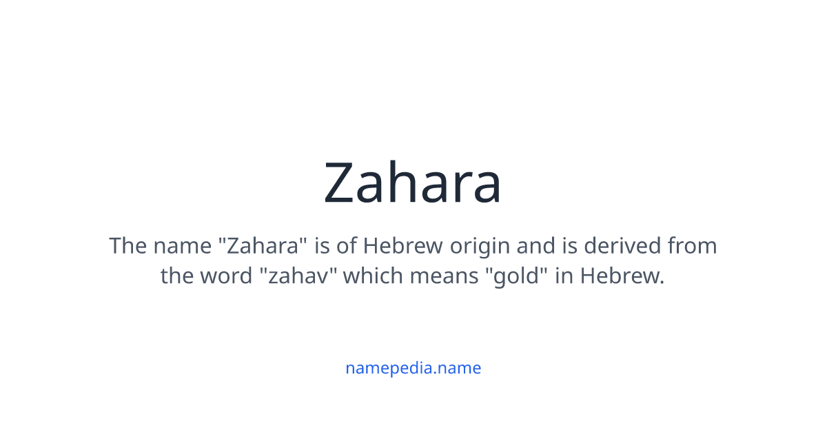 Zahara - Meaning, Nicknames, Origins and More | Namepedia