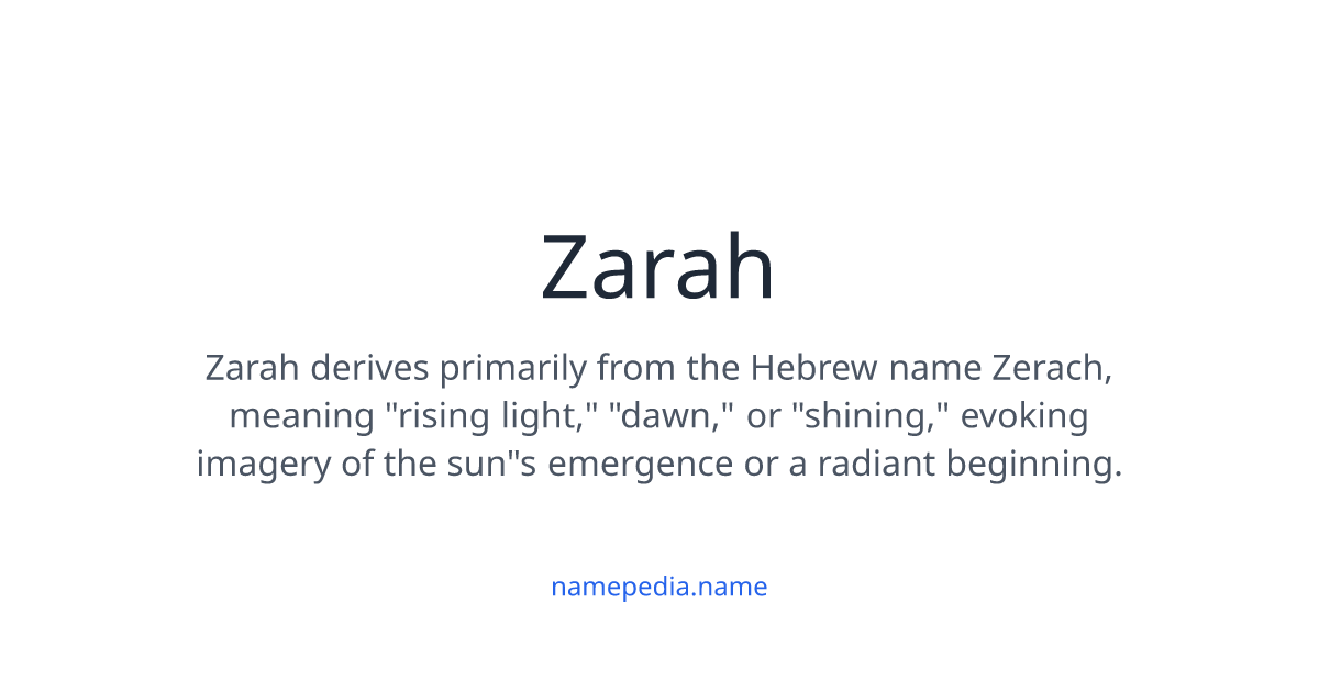 Zarah Meaning, Origin, Nicknames & Popularity | Namepedia