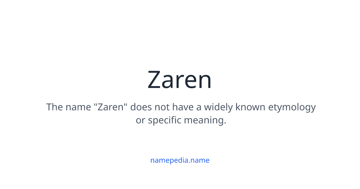 Zaren - Meaning, Nicknames, Origins and More | Namepedia