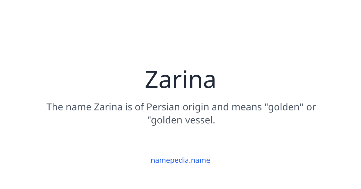 Zarina - Meaning, Nicknames, Origins and More | Namepedia